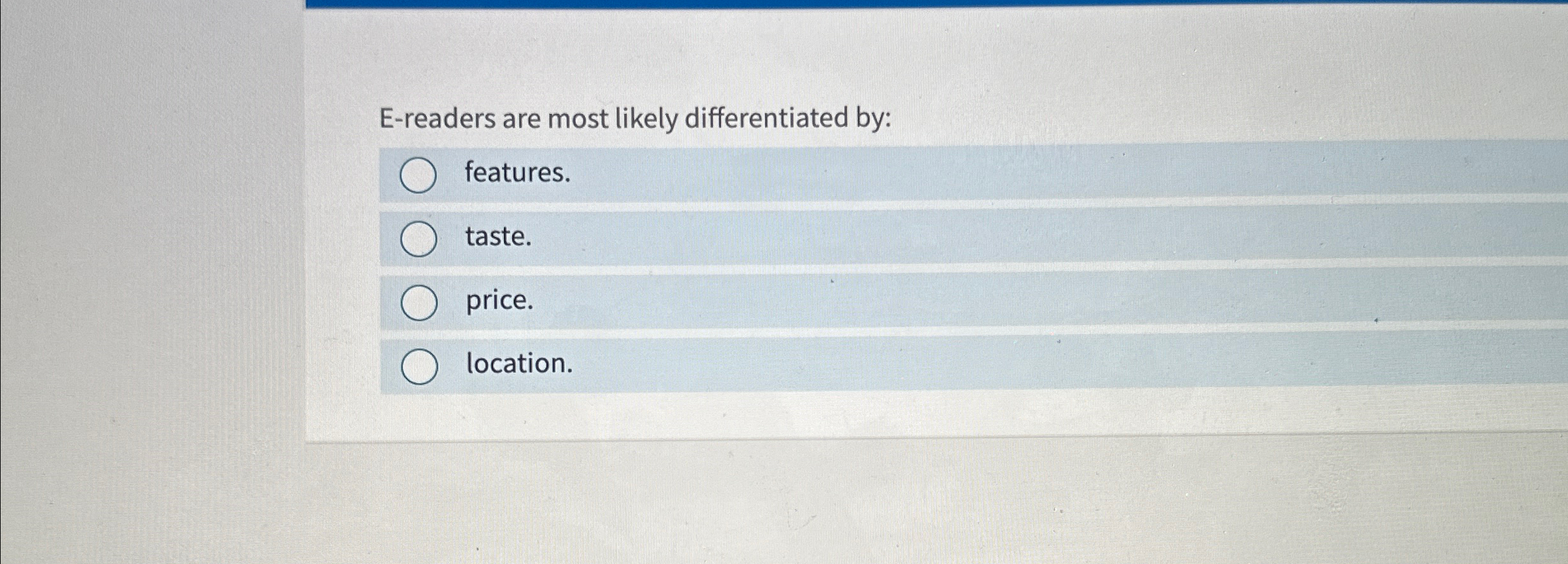 Solved E-readers are most likely differentiated | Chegg.com