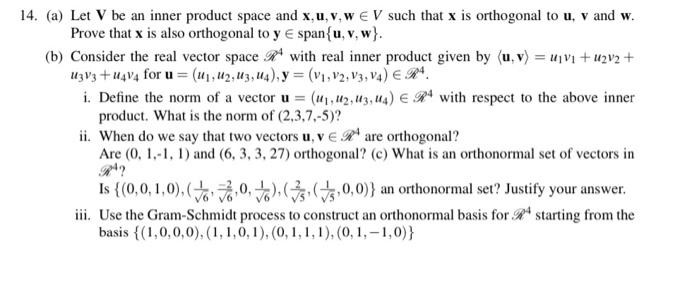 Solved 14. (a) Let V be an inner product space and x,u,v,w∈V | Chegg.com