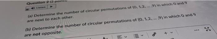 Solved (a) Determine the number of circular permutations of | Chegg.com
