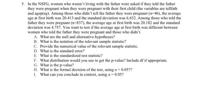 Solved 5. In the NSFG, women who weren't living with the | Chegg.com