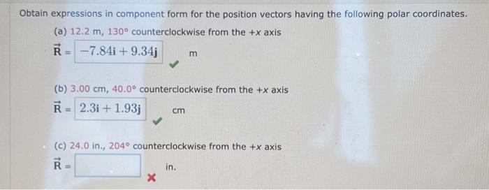Solved Obtain expressions in component form for the position | Chegg.com