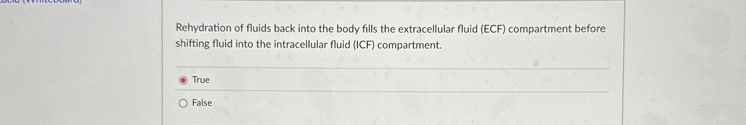 Solved Rehydration of fluids back into the body fills the | Chegg.com