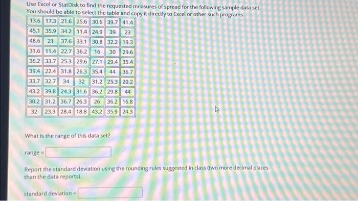 Solved Use Excel or StatDisk to find the requested measures | Chegg.com