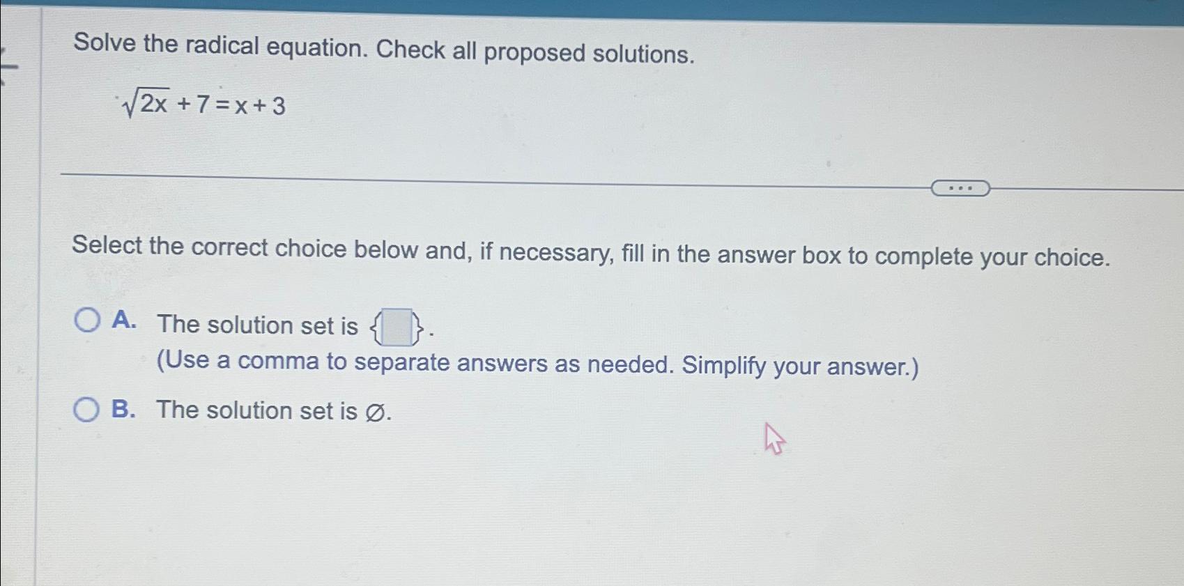 Solved Solve the radical equation. Check all proposed | Chegg.com