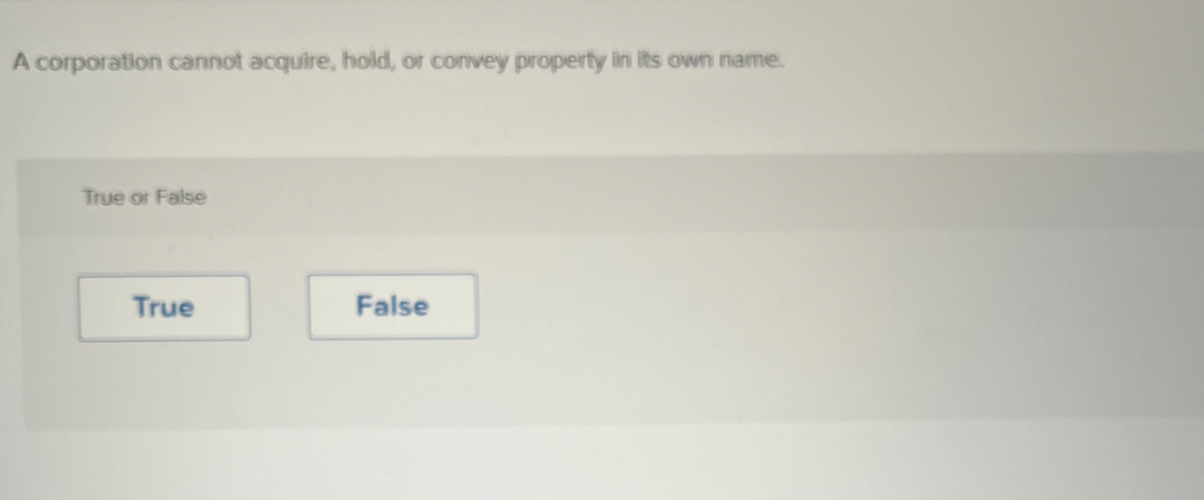 Solved A corporation cannot acquire, hold, or convey | Chegg.com