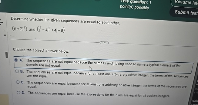 Solved Determine whether the given sequences are equal to | Chegg.com