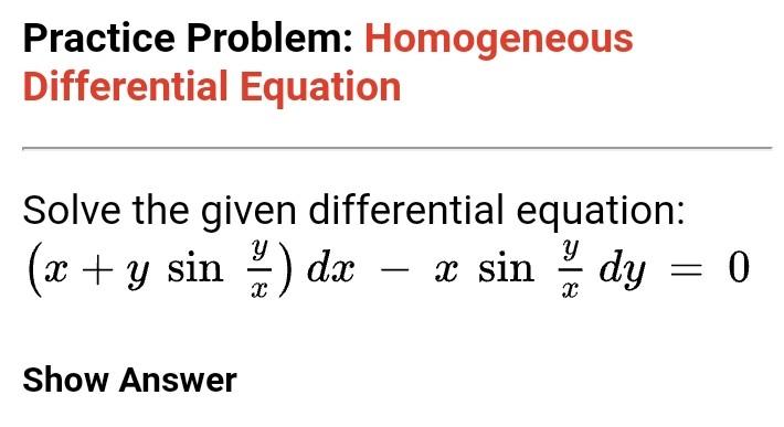Solved Practice Problem: Homogeneous Differential Equation | Chegg.com