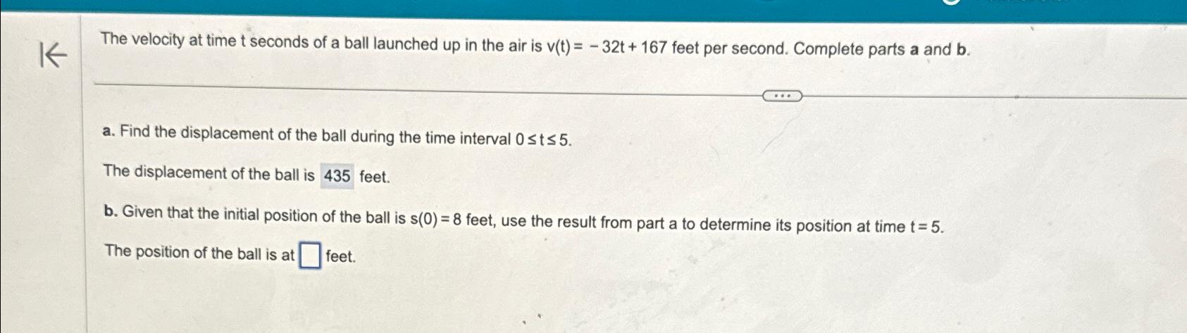 Solved The velocity at time t ﻿seconds of a ball launched up | Chegg.com