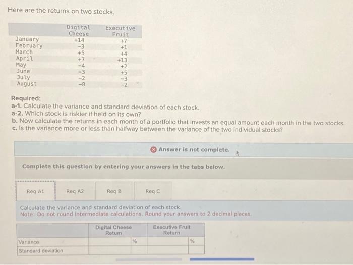 Solved Here are the returns on two stocks. Required: a-1. | Chegg.com
