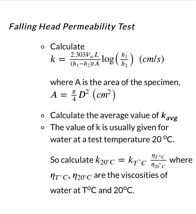 Solved Falling Head Permeability Test - Calculate | Chegg.com