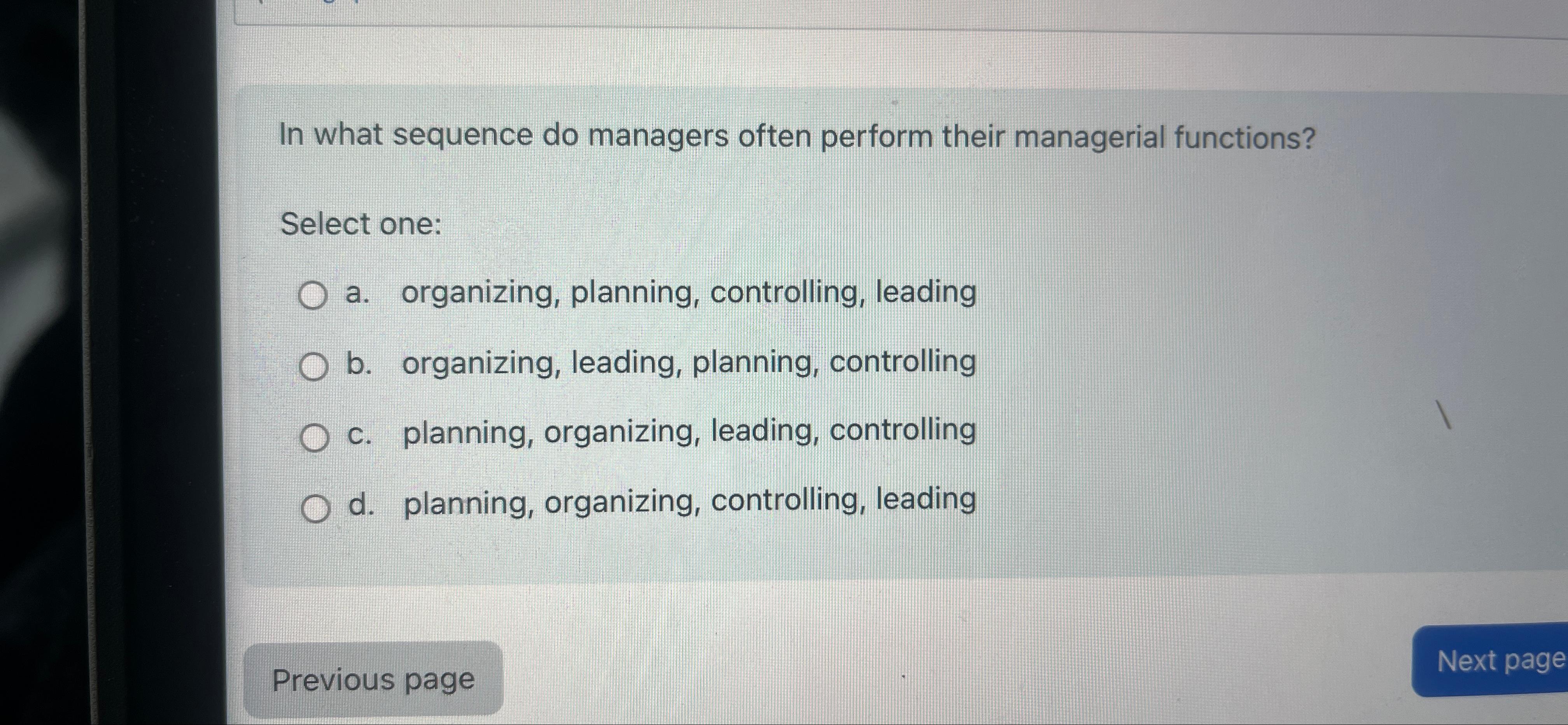 Solved In what sequence do managers often perform their | Chegg.com