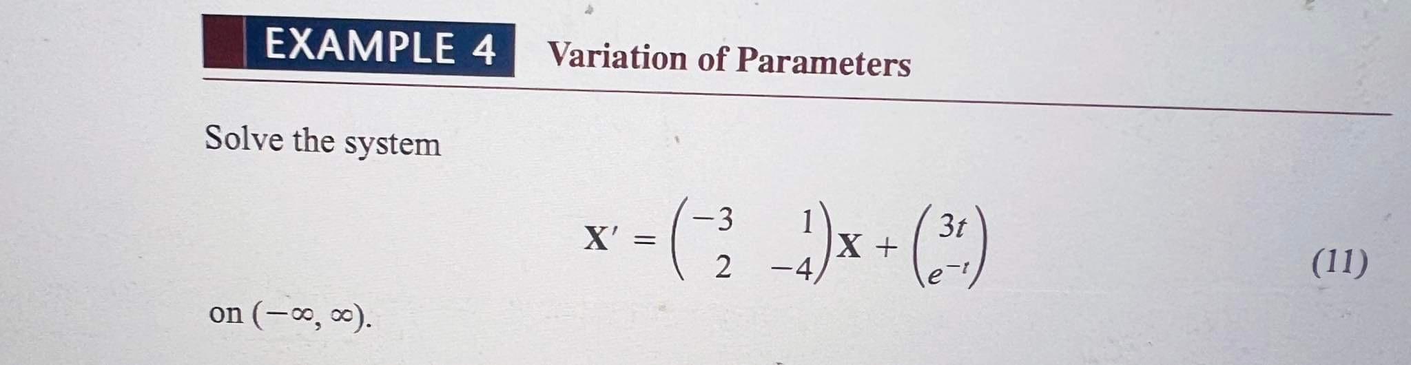 Solved EXAMPLE 4 ﻿Variation of ParametersSolve the | Chegg.com