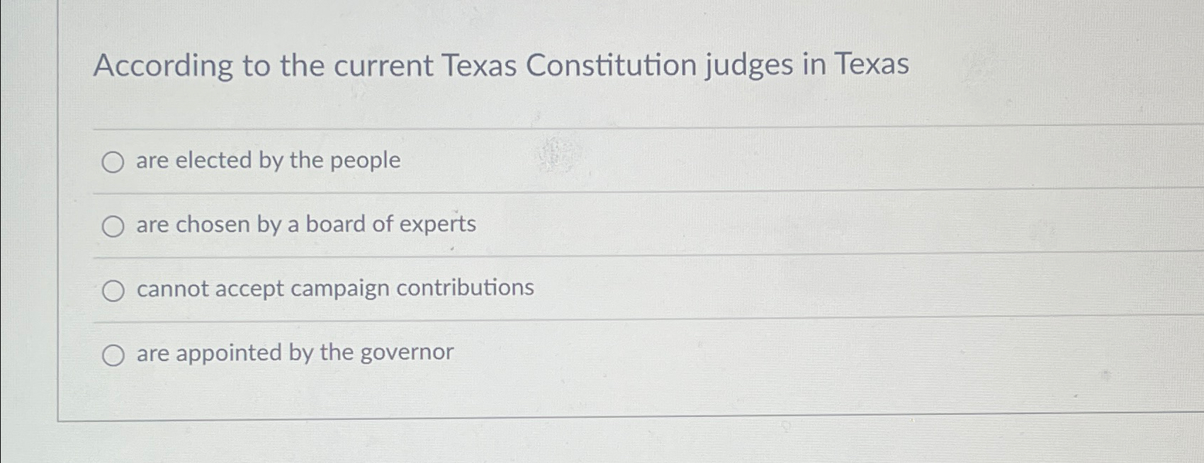 Solved According to the current Texas Constitution judges in | Chegg.com