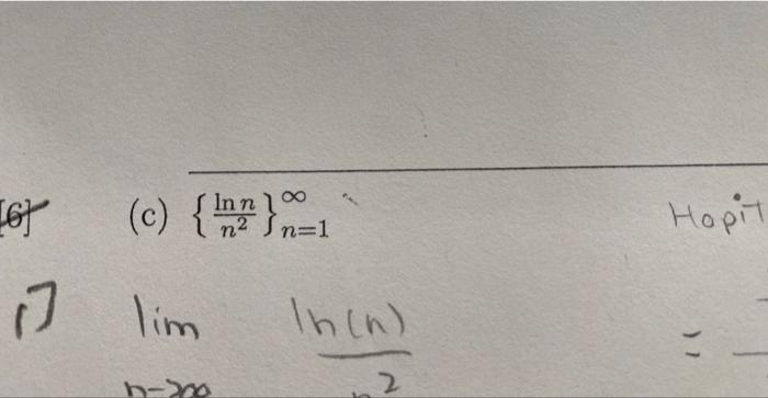 Solved {n2lnn}n=1∞ Hopit 2ln(n) | Chegg.com