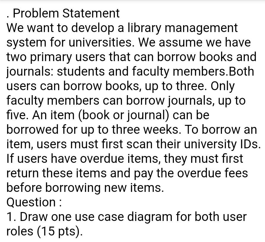 Solved Problem Statement We Want To Develop A Library