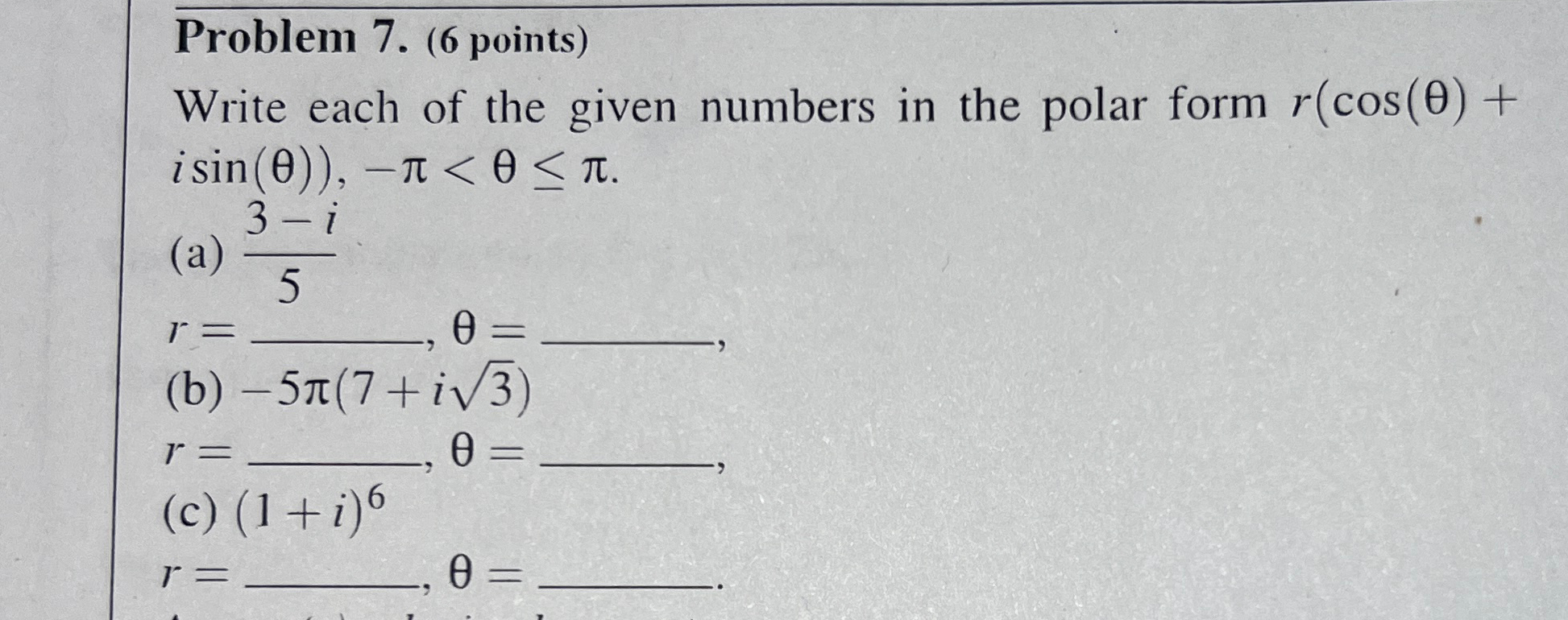 Solved Problem 7. (6 ﻿points)Write each of the given numbers | Chegg.com