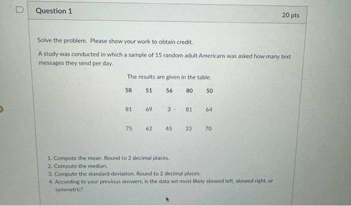 Solved Solve the problem. Please show your work to obtain | Chegg.com