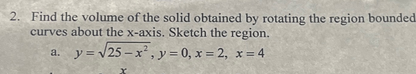 Solved Find the volume of the solid obtained by rotating the | Chegg.com