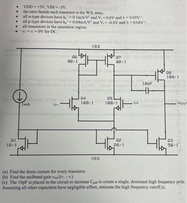 Solved - VDD=+3 V,VSS=−3 V. - the ratio beside each | Chegg.com