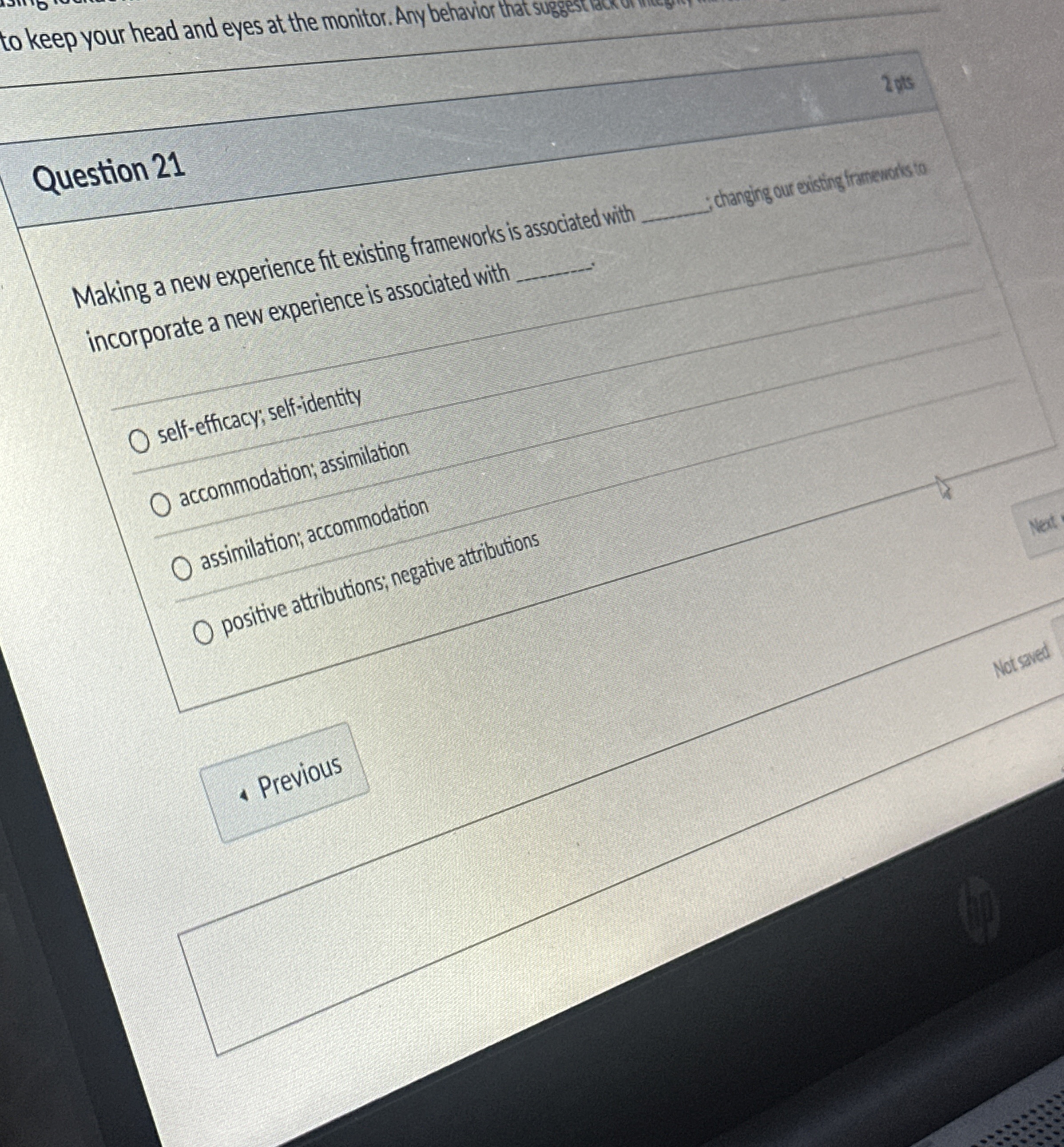 Solved Question 21Making a new experience fit existing | Chegg.com