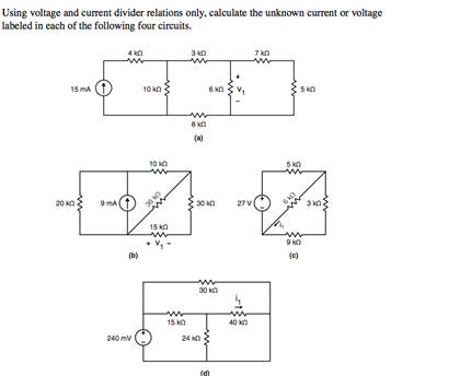 Using voltage and current divider relations only, | Chegg.com
