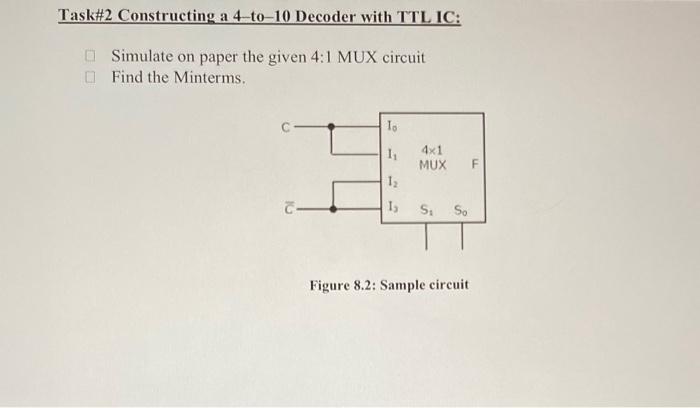 Solved Task#2 Constructing a 4-to-10 Decoder with TTL IC: | Chegg.com