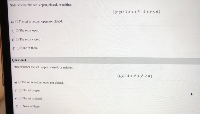 Solved State whether the set is open, closed, or neither | Chegg.com