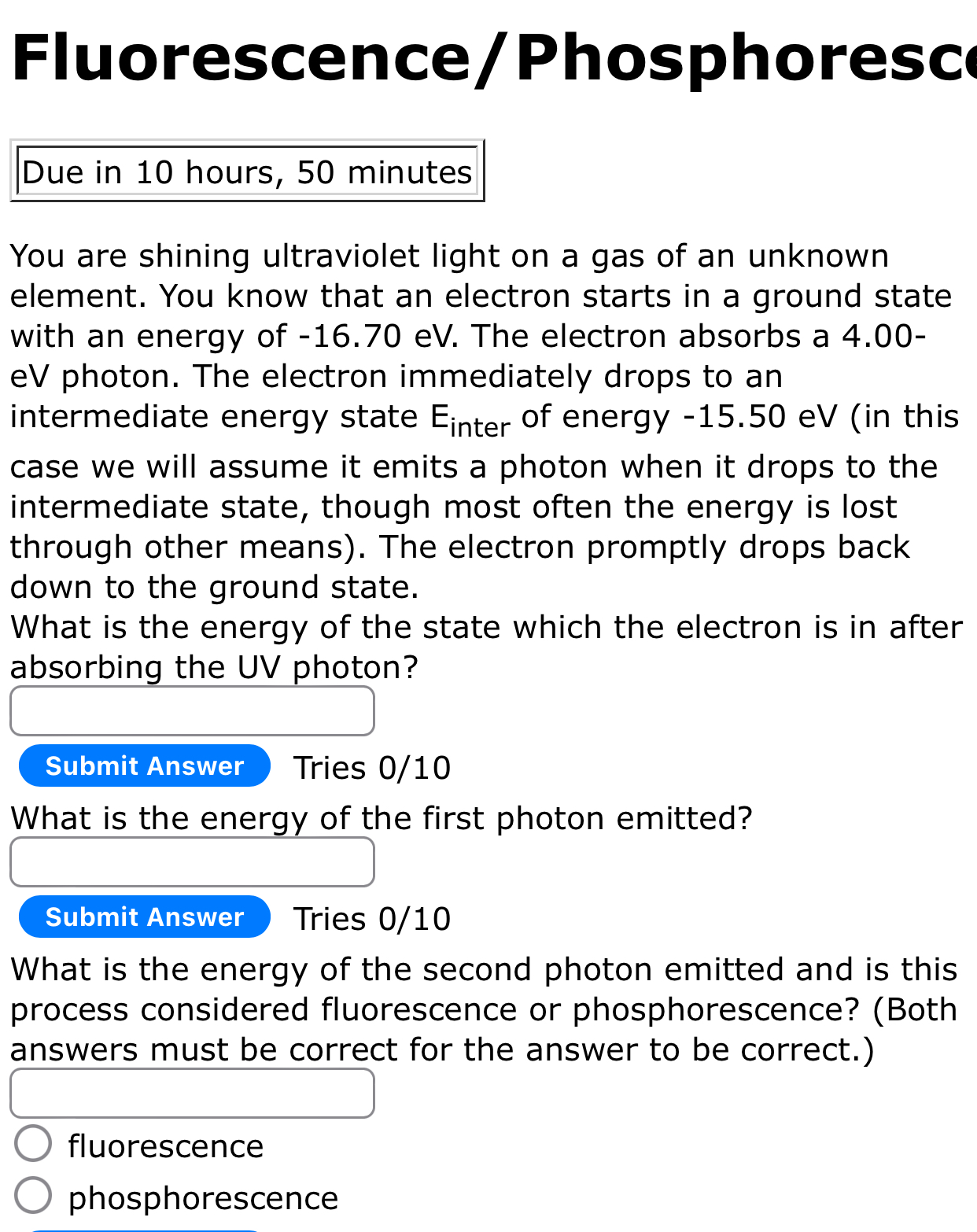 Solved Fluorescence/PhosphorescDue in 10 ﻿hours, 50 | Chegg.com