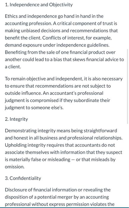 Solved 1. Independence and Objectivity Ethics and | Chegg.com