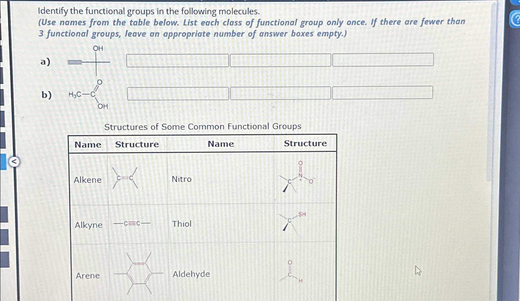Solved Identify the functional groups in the following | Chegg.com