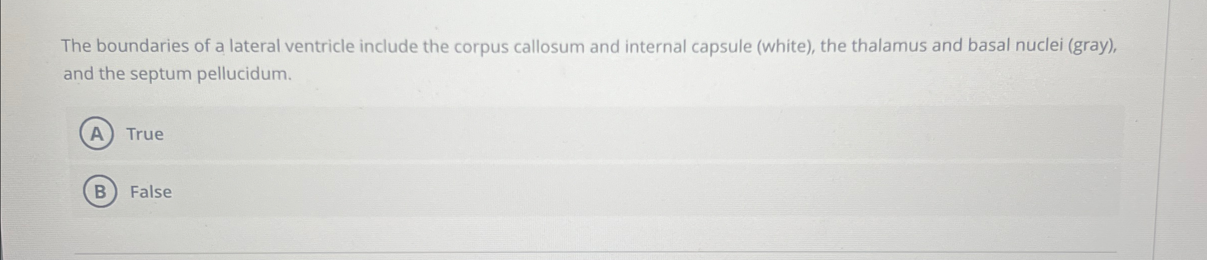 Solved The boundaries of a lateral ventricle include the | Chegg.com