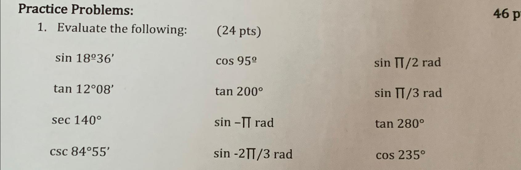 Solved Practice Problems:Evaluate the following:(24 | Chegg.com