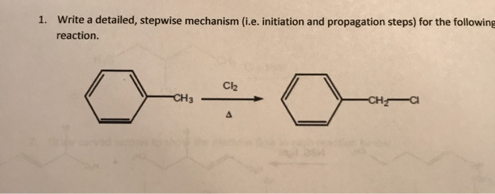 Solved 1. Write a detailed, stepwise mechanism (i.e. | Chegg.com