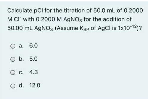 Solved Calculate pCl for the titration of 50.0 mL of 0.2000 | Chegg.com