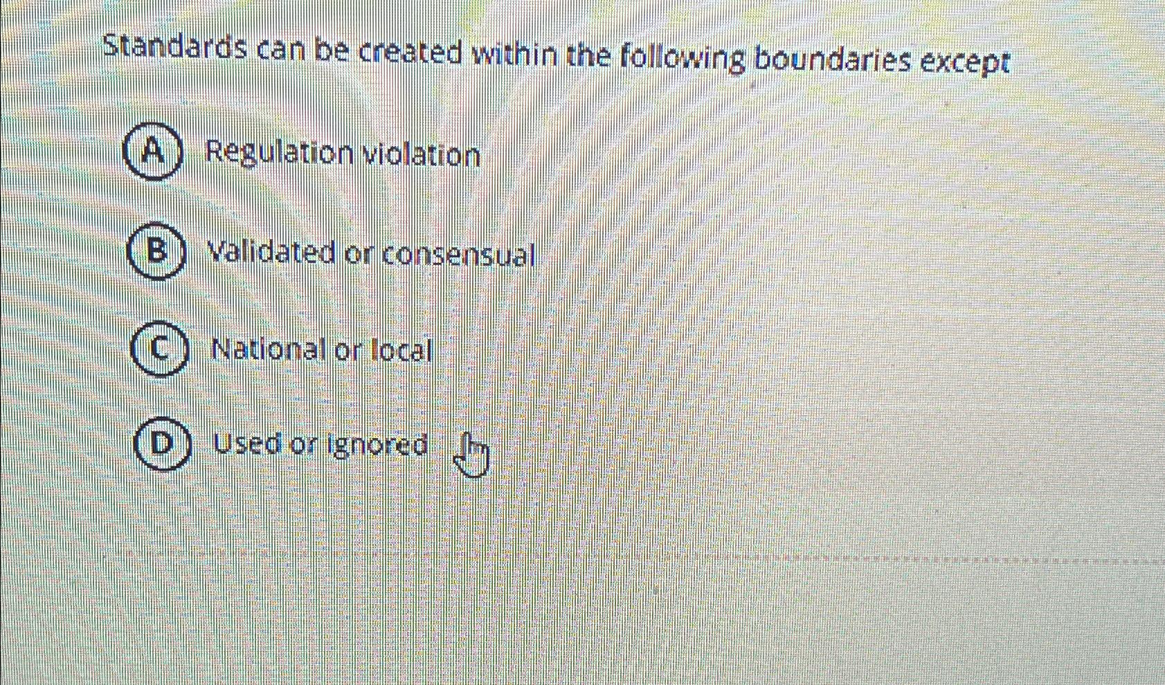 Solved Standards can be created within the following | Chegg.com