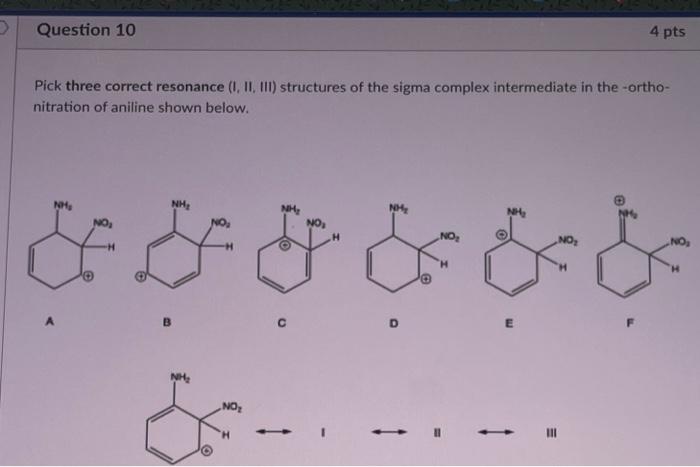 Solved Question 10 Pick three correct resonance (I, II, III) | Chegg.com