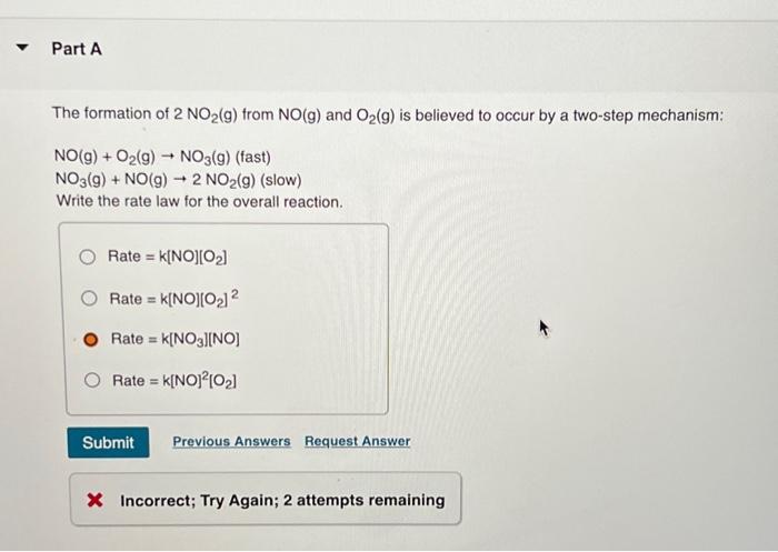 Solved The formation of 2NO2( g) from NO(g) and O2( g) is | Chegg.com