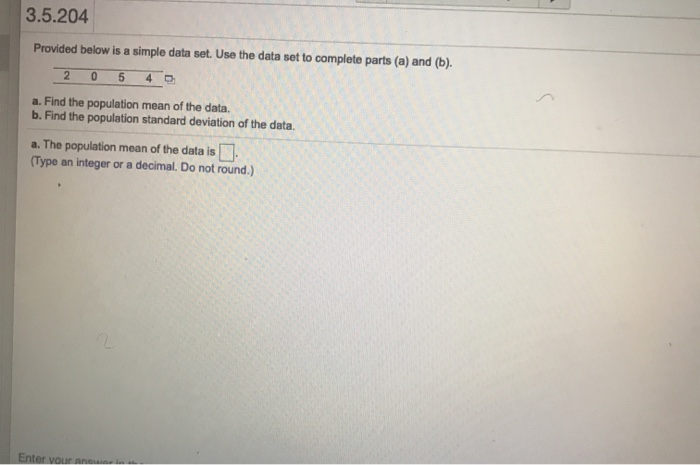 Solved 3.5.204 > Provided below is a simple data set. Use | Chegg.com
