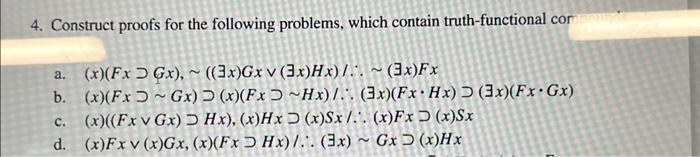4. Construct proofs for the following problems, which | Chegg.com
