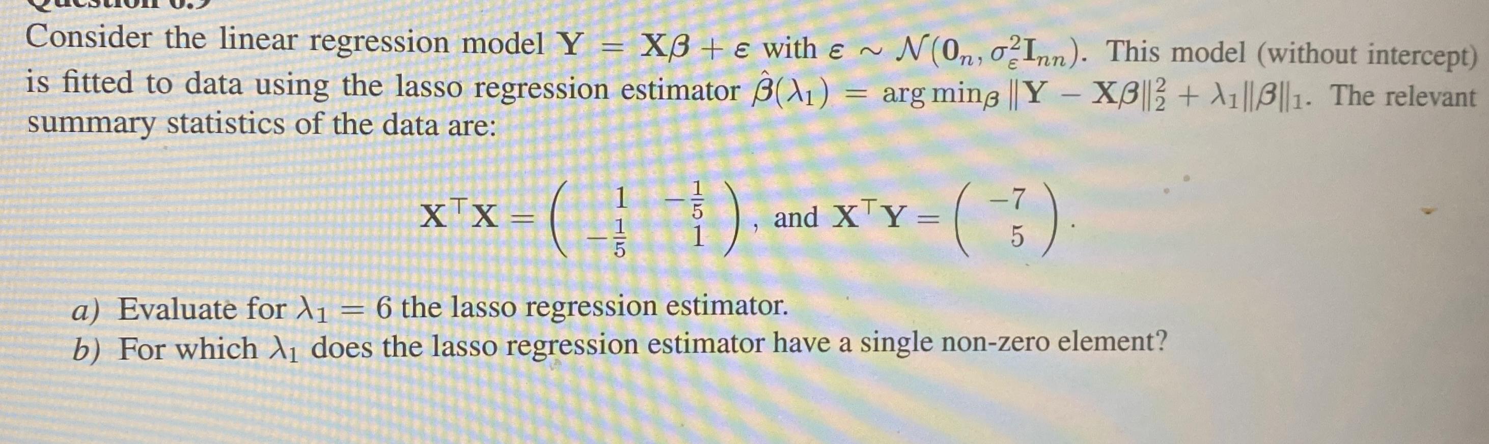 Solved Consider the linear regression model Y=xβ+ε ﻿with | Chegg.com
