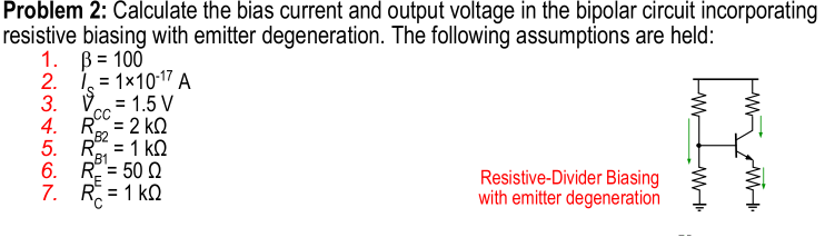 Problem 2: Calculate the bias current and output | Chegg.com