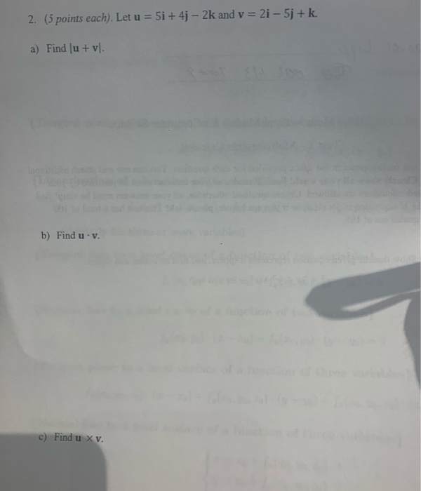 Solved 2. (5 points each). Let u = 5i + 4j - 2k and v = 2i - | Chegg.com