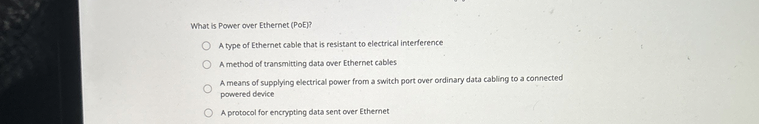 Solved What is Power over Ethernet (POE)?A type of Ethernet | Chegg.com