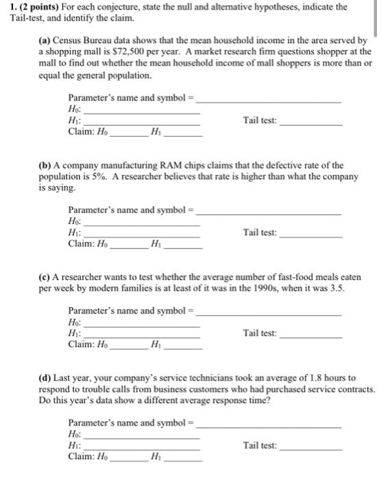 Solved 1. (2 points) For each conjecture, state the null and | Chegg.com