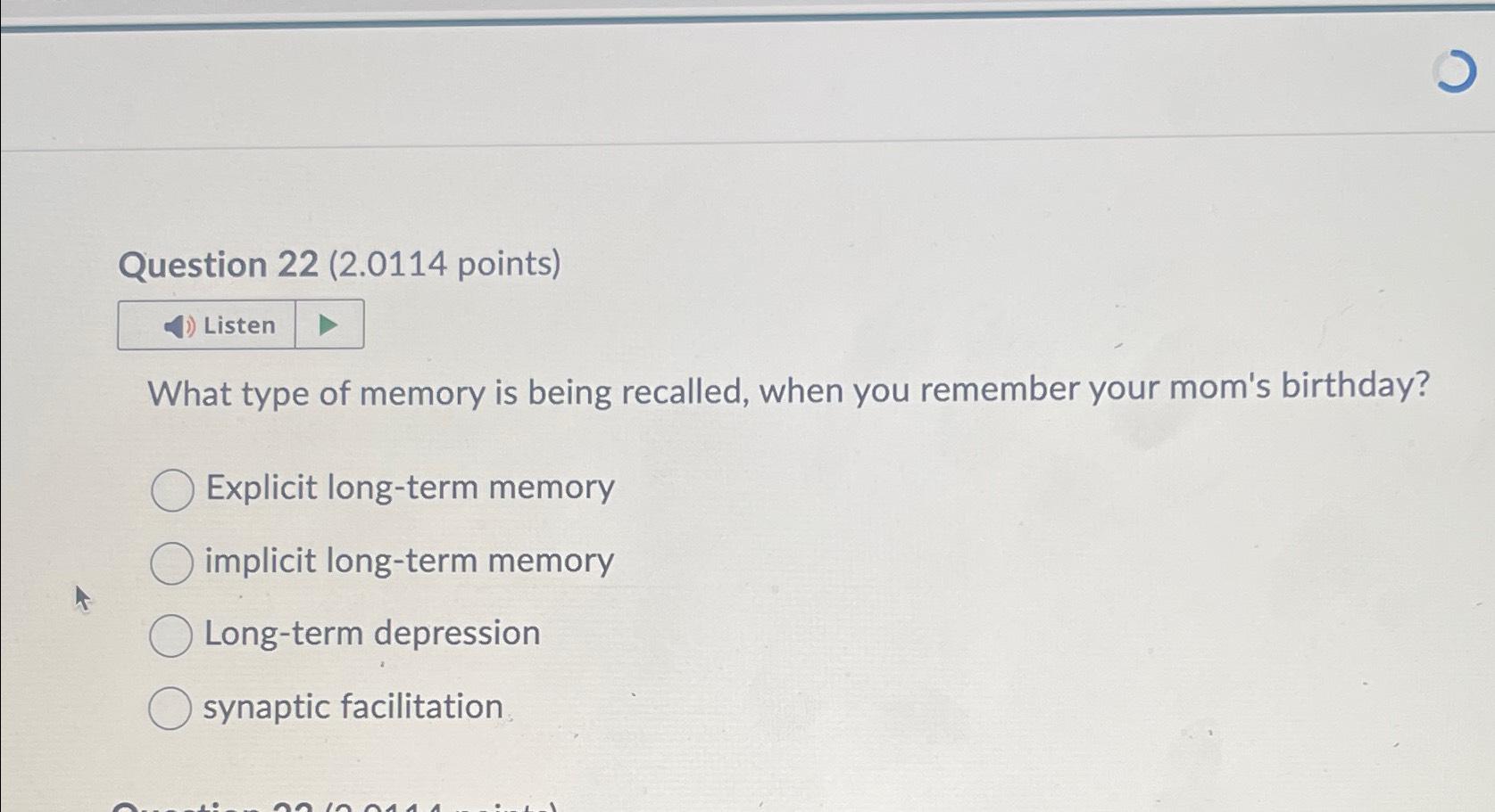 Solved Question 22 (2.0114 ﻿points)ListenWhat type of memory | Chegg.com