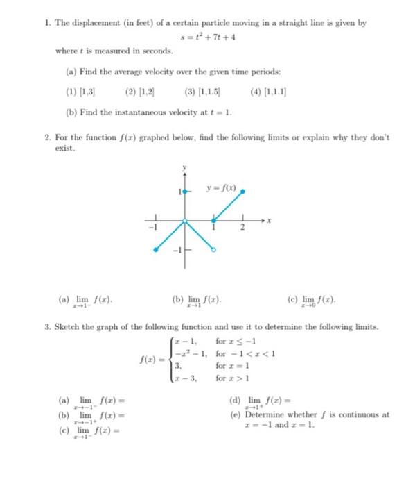 Solved 1. The displacement (in feet) of a certain particle | Chegg.com