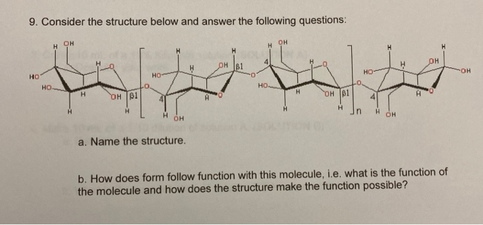 Solved 9. Consider the structure below and answer the | Chegg.com