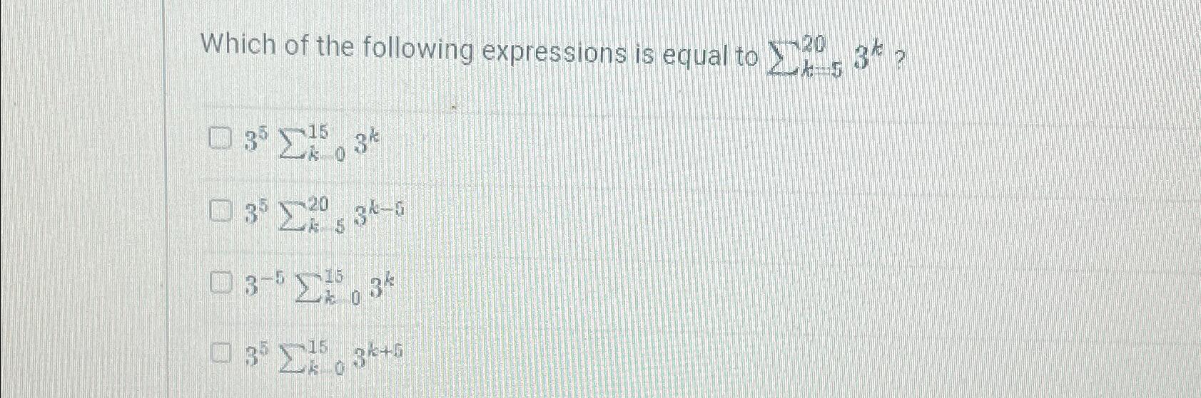 Solved Which of the following expressions is equal to | Chegg.com