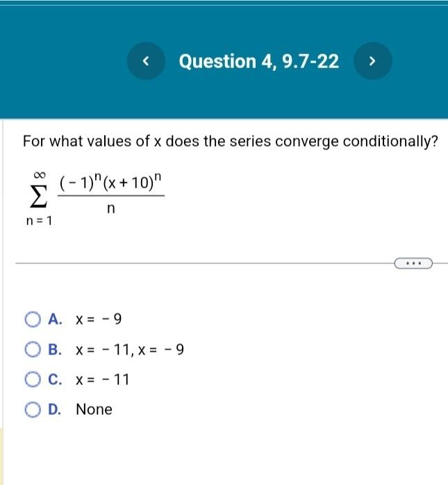 Solved For what values of x does the series converge | Chegg.com