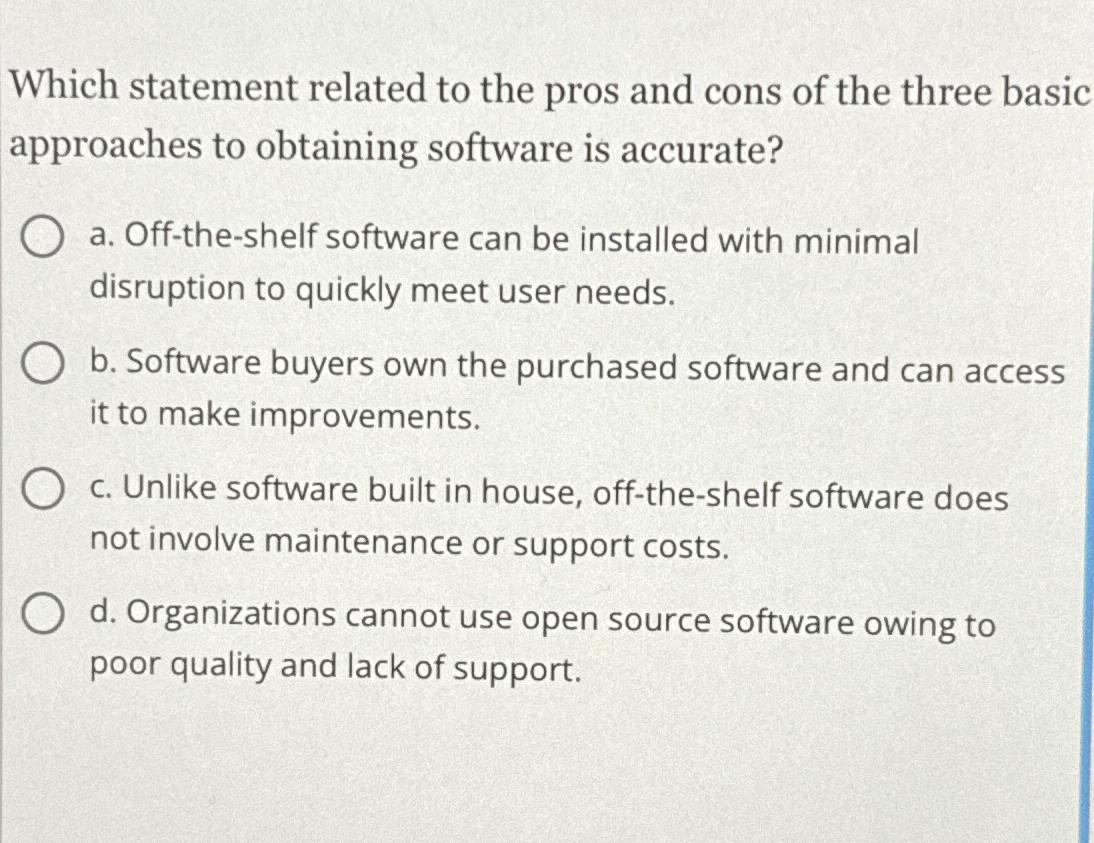 Solved Which statement related to the pros and cons of the | Chegg.com